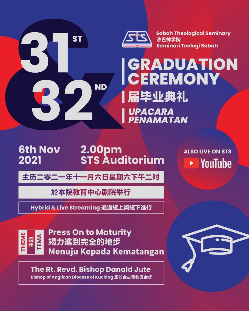 31 & 32 STS Graduation Ceremony - Sabah Theological Seminary